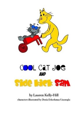 Cool Cat Joe and Sidekick Sam by Lauren Kelly-Hill (English) Paperback ...