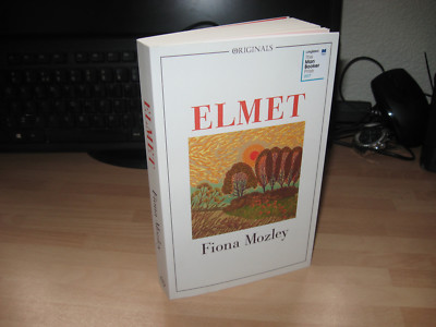 Elmet Fiona - Mozley Signed Lined Dated Located 1st/1st Booker Prize ...