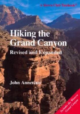 Hiking the Grand Canyon,Revised and Expanded - Paperback - VERY GOOD ...