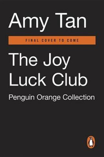 The Joy Luck Club: A Novel (Penguin Orange Collection) (Penguin Orange ...