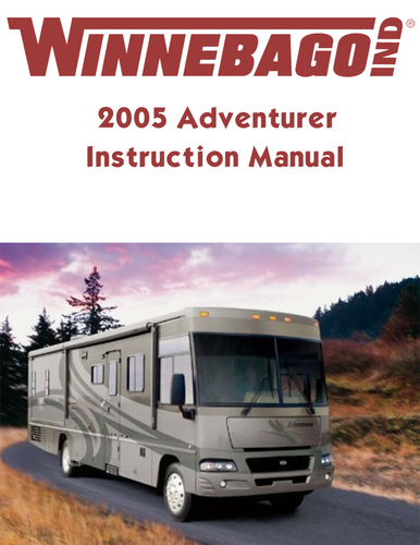 2005 Winnebago Adventurer Home Owners Operation Manual User Guide Coil ...