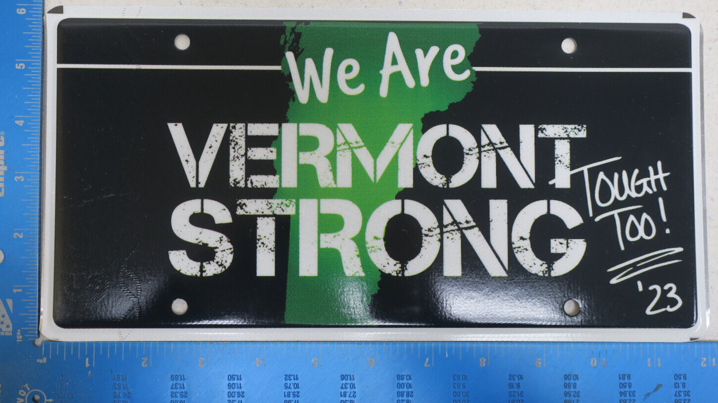 Vermont Strong License Plate We Are Tough Too! 23 Tag Vt - MINT NOS ...