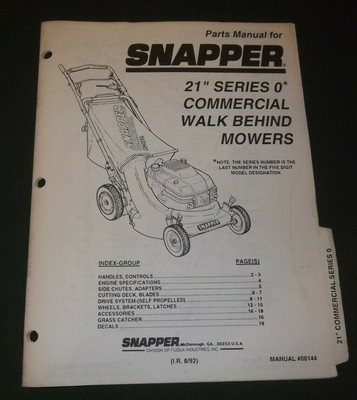 SNAPPER 21" SERIES 0 COMMERCIAL WALK BEHIND MOWER PARTS MANUAL BOOK ...