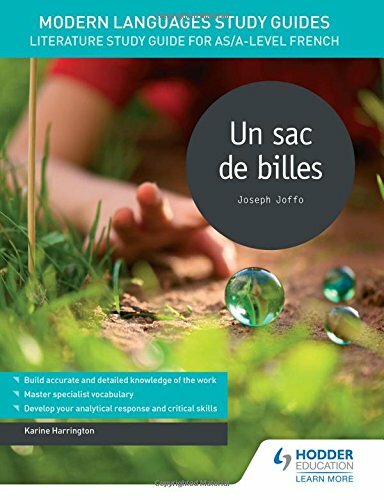 Modern Languages Study Guides: Un sac de billes: Litera... by ...