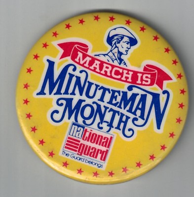 Vintage 2 1/2" National Guard Pinback Button March is Minuteman Month ...
