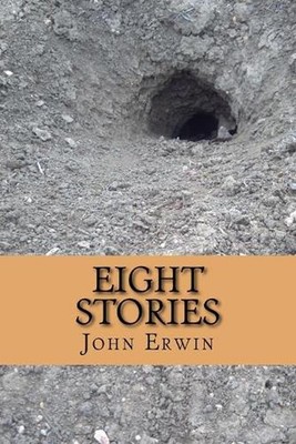 Eight Stories by John Erwin (English) Paperback Book 9781519475121| eBay