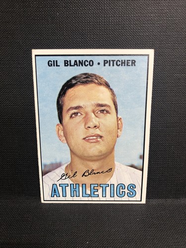 1967 Topps Gil Blanco VG+ Kansas City Athletics -a1h | eBay