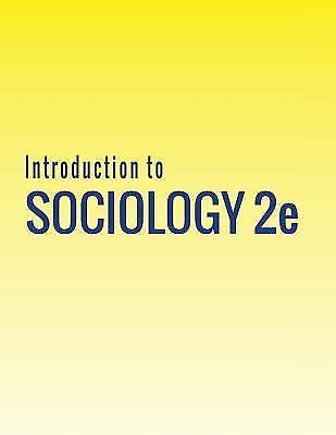 Introduction to Sociology 2e by Susan Cody-Rydzewski, Nathan Keirns ...