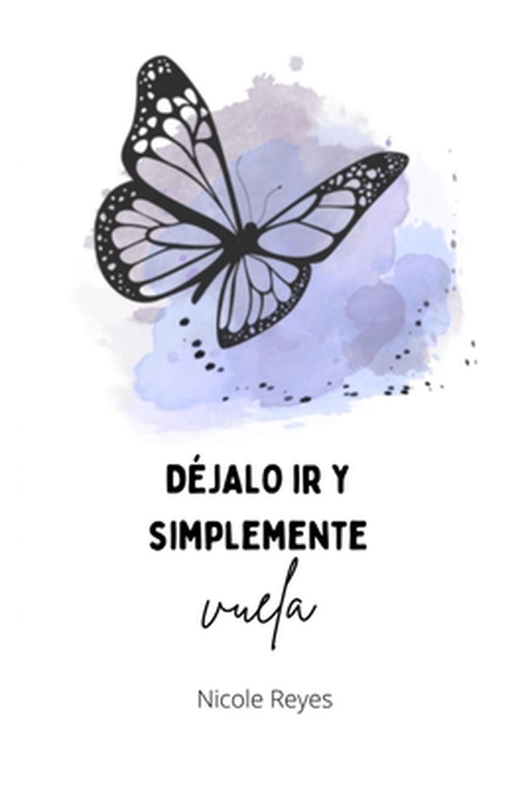 Djalo ir y simplemente vuela by Universo Editorial Paperback Book | eBay