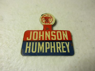 1964 Lyndon Johnson Political Pin - Johnson*Humphrey | eBay