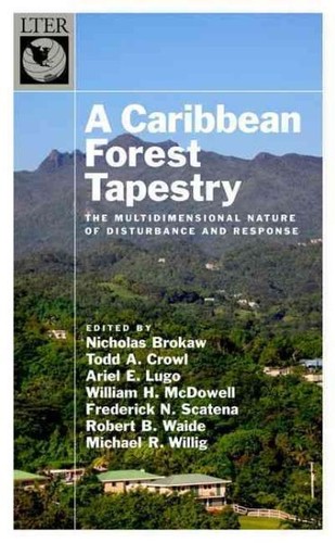 Long-Term Ecological Research Network Ser.: Caribbean Forest Tapestry ...