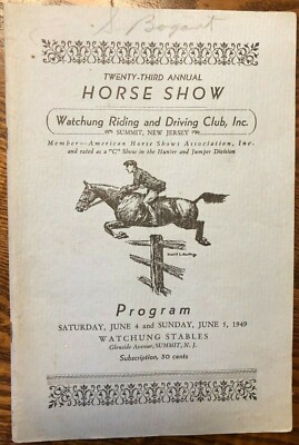 WATCHUNG STABLES (NJ) 23rd Annual HORSE SHOW 40-page Program June 4-5 ...