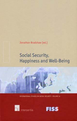 SOCIAL SECURITY, HAPPINESS AND WELL-BEING (INTERNATIONAL By Jonathan ...