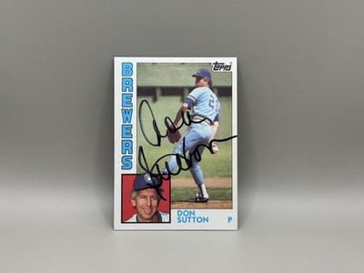 Don Sutton 1984 Topps Autographed #35 Brewers Angels Auto Baseball Card ...