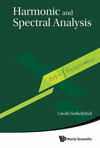 HARMONIC AND SPECTRAL ANALYSIS, Szekelyhidi, Laszlo, Very Good Book ...