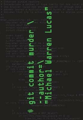 git commit murder by Michael Warren Lucas (Hardcover, 2019) for sale ...