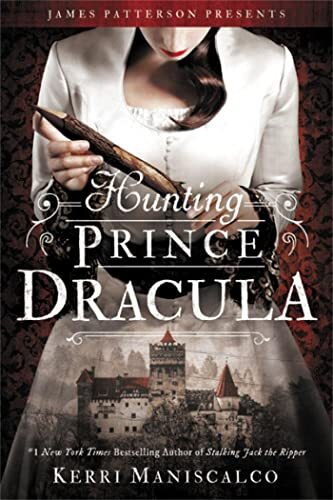 Hunting Prince Dracula (Stalking Jack the Ripper), Maniscalco ...