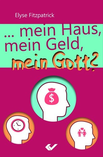 Mein Haus, mein Geld, mein Gott 3863534301 | eBay.de