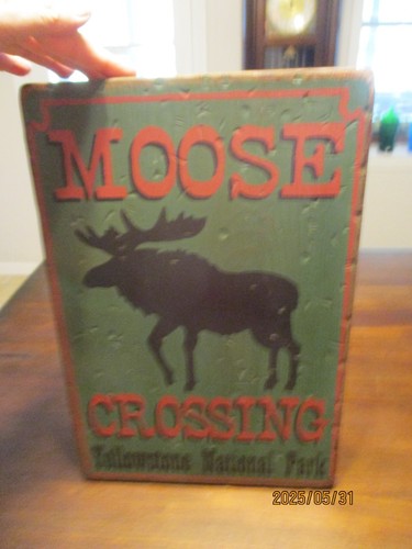 VINTAGE MOOSE CROSSING YELLOWSTONE NATIONAL PARK WOODEN PLAQUE SIGN 16 X 10 3/4' | eBay