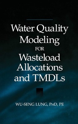 Water Quality Modeling for Wasteload Allocations and TMDLs ...