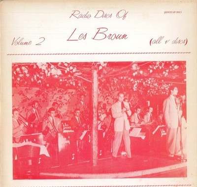 Les Brown - Radio Discs Of Les Brown, Volume 2, LP, (Vinyl) | eBay