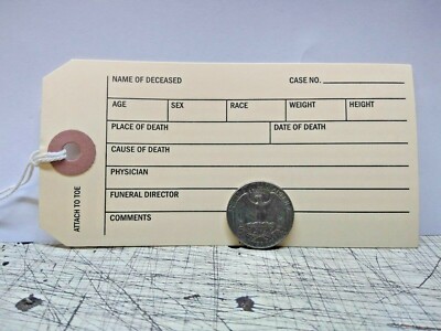 NOS Real authentic toe tag, corner, death, medical,morgue,coffin,human ...