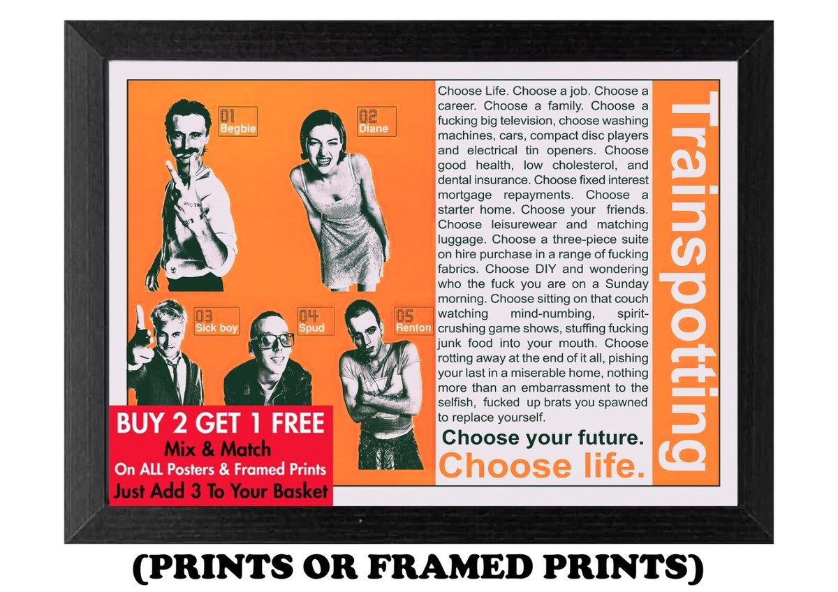 Trainspotting Poster Choose Life Choose Life // 2023. Inspired By