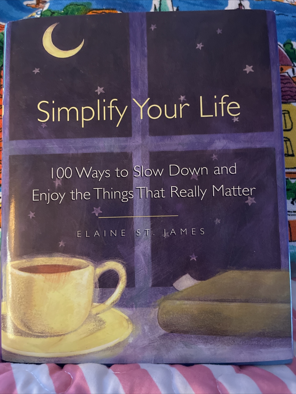 Simplify Your Life Hardcover Elaine St. James Inspirational Self Help ...