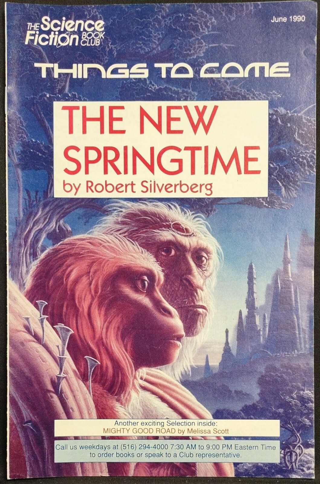 Things To Come June 1990 The New Springtime Robert Silverberg Michael ...