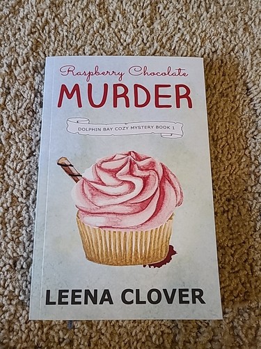 Raspberry Chocolate Murder : A Cozy Murder Mystery by Leena Clover ...