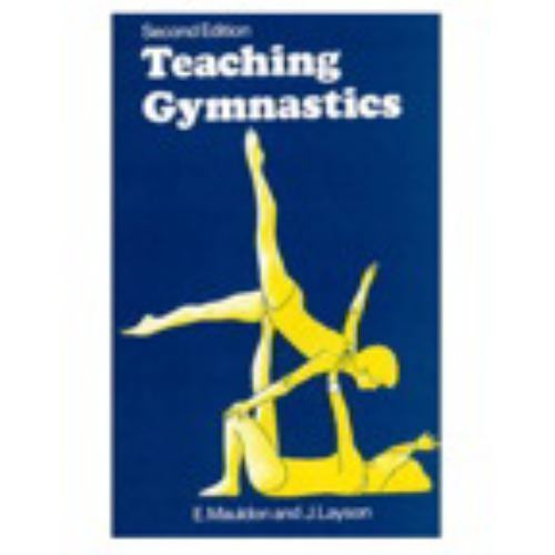 Teaching Gymnastics by June Layson and Elizabeth Mauldon (1989, Trade ...