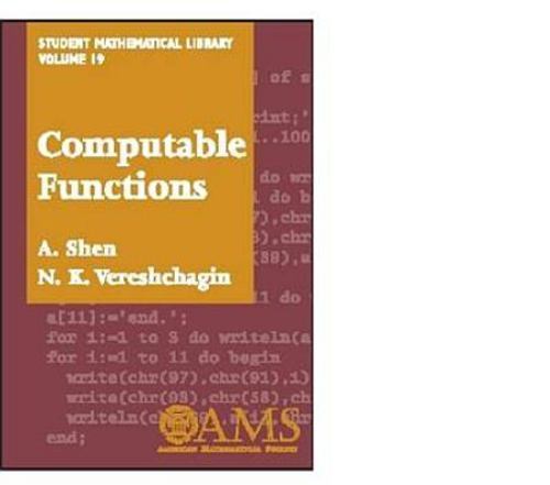 Student Mathematical Library: Computable Functions by Not Available ...