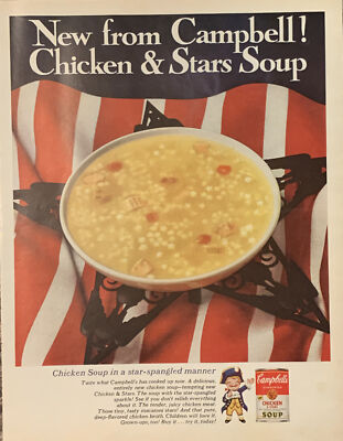 1965 Campbells Chicken & Stars Soup PRINT AD Bowl Star-Spangled Manner ...