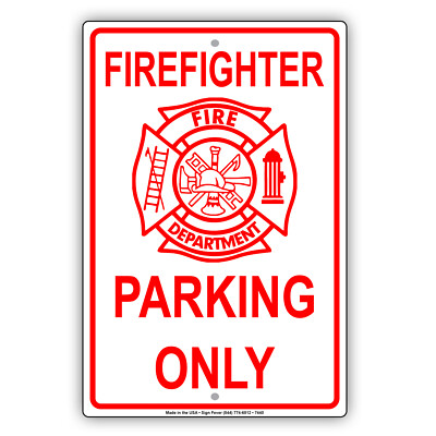 Firefighter Fire Department Parking Only Fire Rescue Novelty Aluminum ...
