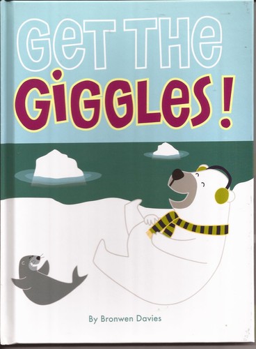 GET THE GIGGLES by Bronwen Davies Children's Hard Cover Picture Story ...