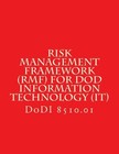 DODI 8510 RISK MANAGEMENT FRAMEWORK (RMF) FOR DOD By Department Of Defense Mint 9781978218475 | eBay