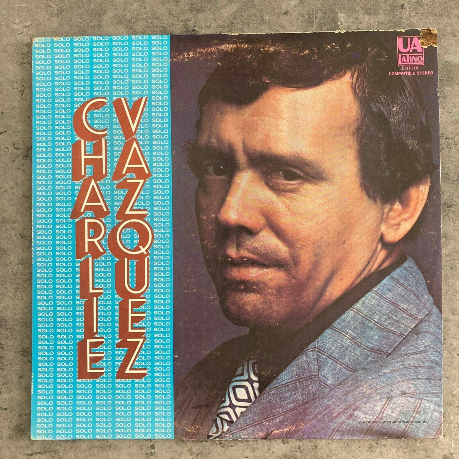 Charlie Vazquez ‎– Solo [1972] Vinyl LP Latin Pop UA Latino La Llama De ...