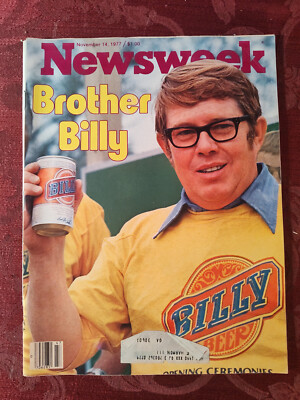 NEWSWEEK November 14 1977 Nov 77 11/14/77 BILLY CARTER Liza Minnelli ...