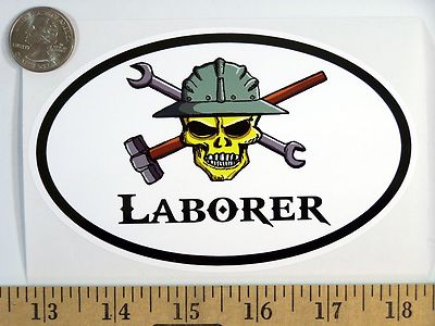 Laborer Worker Skull 3 1/2" x 5" Oval Euro Bumper Sticker B178 | eBay