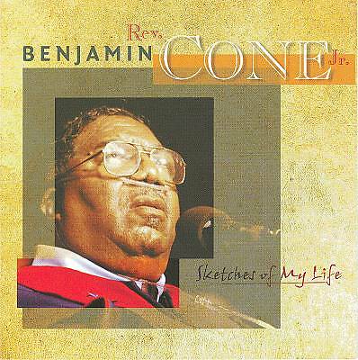 Sketches of My Life by Rev. Benjamin Cone Jr. (CD, 2007) for sale ...