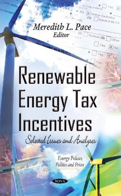 Meredith L Pace Renewable Energy Tax Incentives (Copertina rigida) | eBay