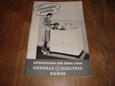 Instructions For Using Your General Electric Range Simplified Cooking ...
