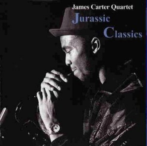 James Carter Quartet - CD - Jurassic classics (1995) | eBay