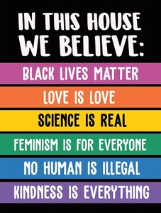 In This House We Believe... - Yard Sign - Double Sided - 18"x24" | eBay