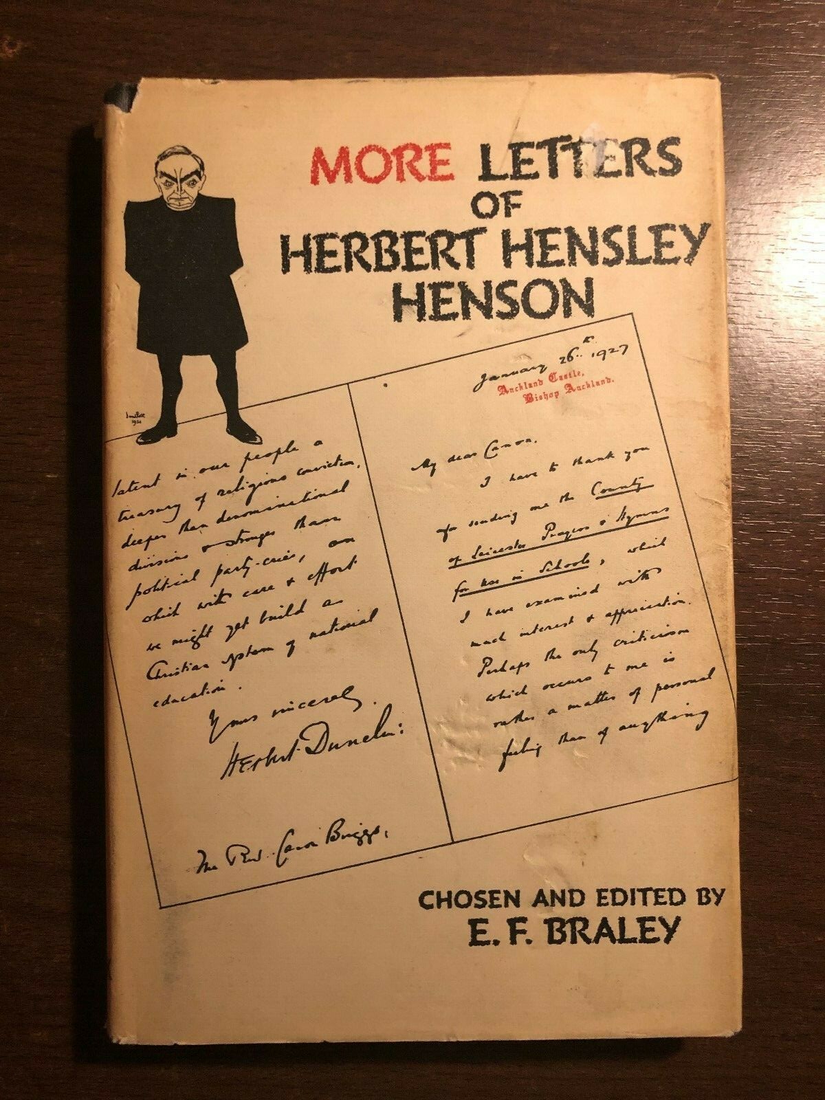 MORE LETTERS OF HERBERT HENSLEY HENSON by E.F. BRALEY - S.P.C.K. - H/B ...