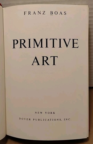 Primitive Art by Franz Boas - 1955 - Dover Publications Illustrated ...