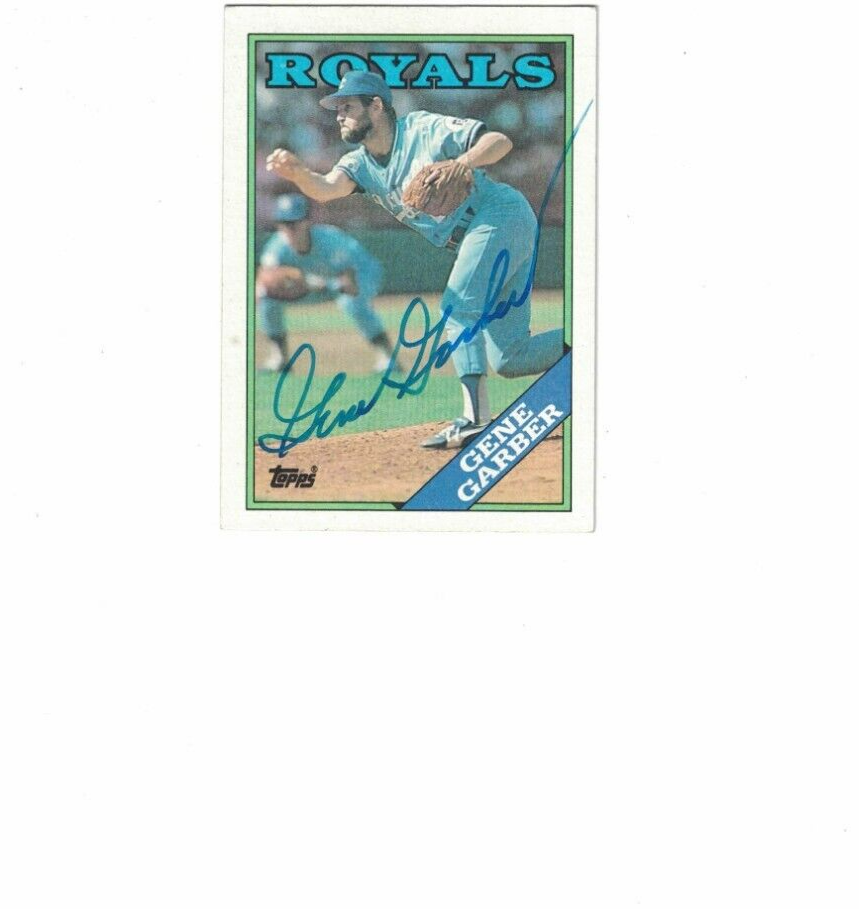 GENE GARBER SIGNED IP TOPPS 1988 #597 KANSAS CITY ROYALS AUTO | eBay