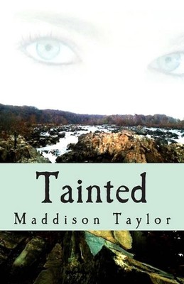 Tainted by Maddison Brooke Taylor T. (English) Paperback Book ...