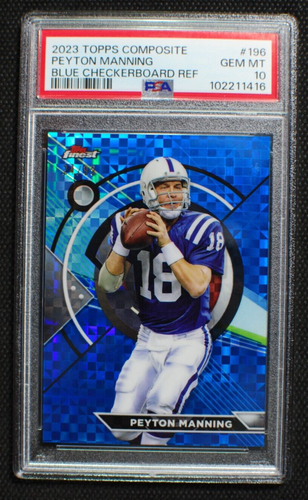 🌟 PEYTON MANNING 2023 Topps Finest BLUE CHECKERBOARD REF /99 Color ...