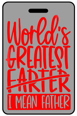Personalized Lo-Viz Gray World's Greatest Farter I Mean Father (Red ...